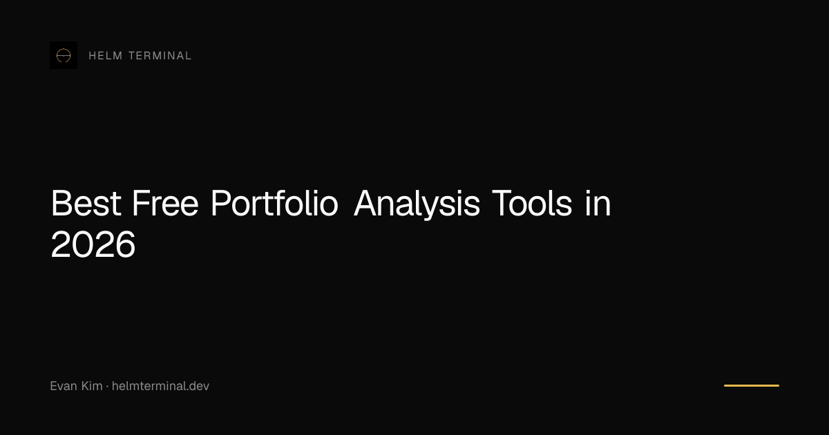 Best Free Portfolio Analysis Tools in 2026 | Helm Terminal